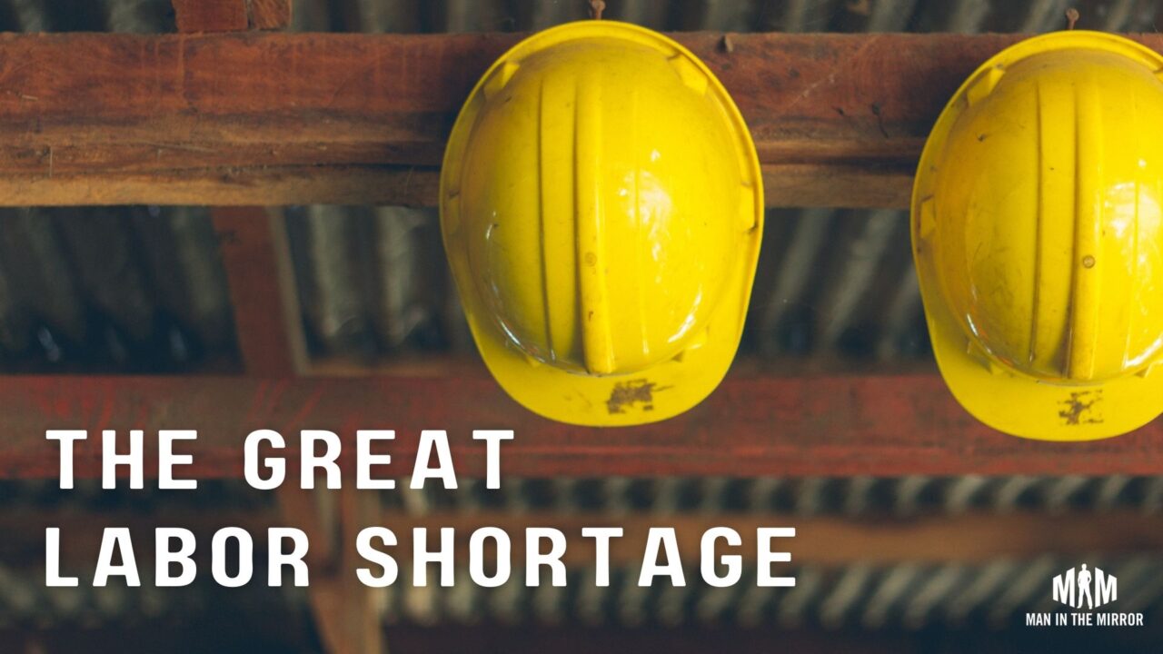 The Great Labor Shortage: Why You're Needed By Younger Men